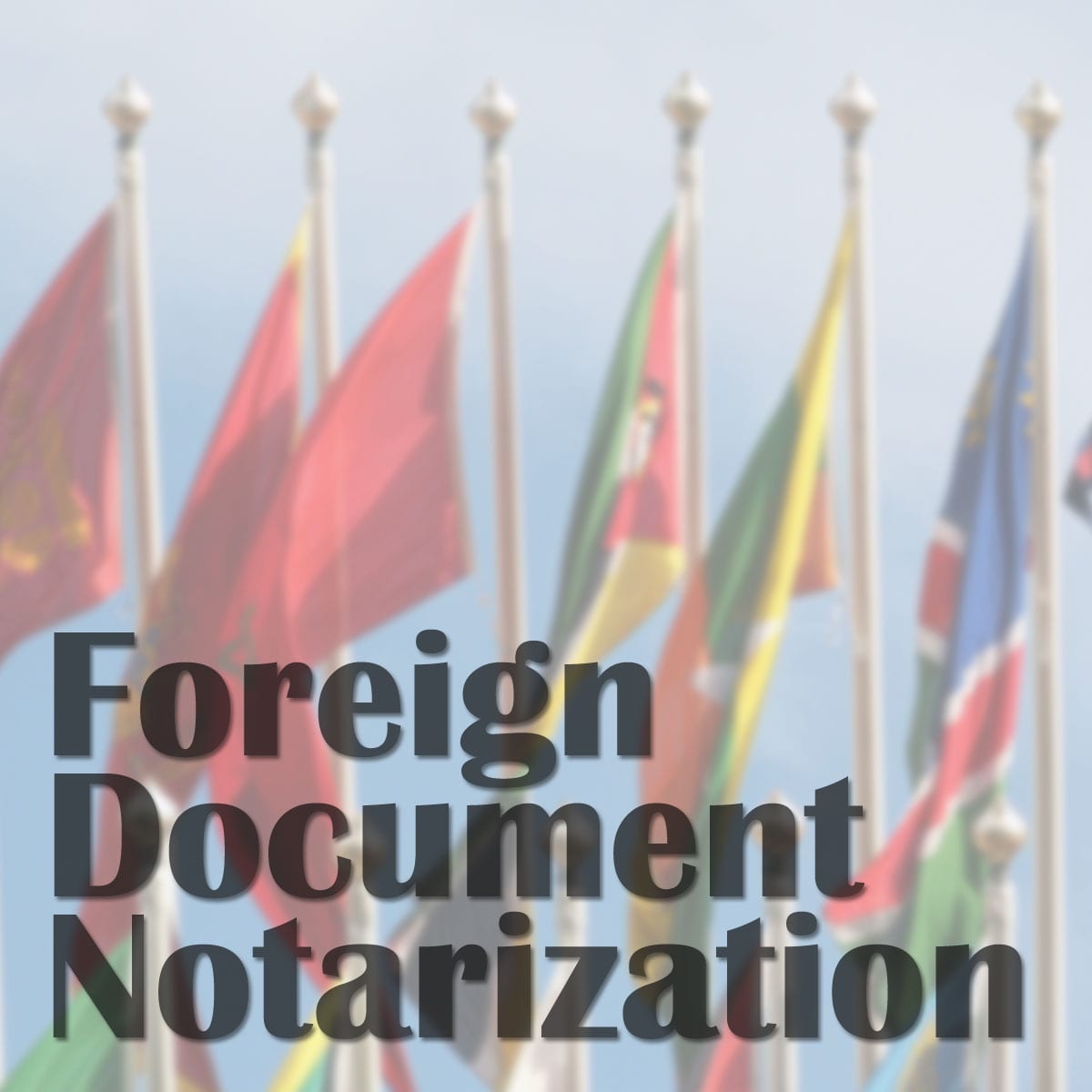 Notary Errors On Documents Destined For Foreign Countries Notary